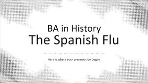 BA in History - The Spanish Flu PowerPoint Templates Free Download