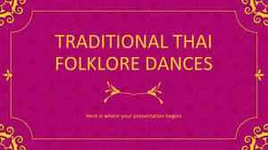 Traditional Thai Folklore Dances PowerPoint Templates Free Download