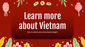 Learn more about Vietnam PowerPoint Templates Free Download