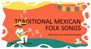 Traditional Mexican Folk Songs PowerPoint Templates Free Download