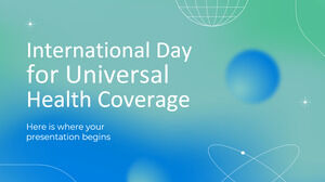 International Day for Universal Health Coverage PowerPoint Templates ...