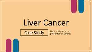 Liver Cancer Case Study PowerPoint Templates Free Download