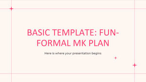 Basic Template: Fun-Formal MK Plan PowerPoint Templates Free Download