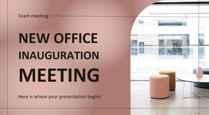New Office Inauguration Meeting PowerPoint Templates Free Download