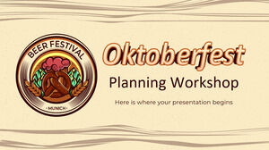 Oktoberfest Planning Workshop PowerPoint Templates Free Download