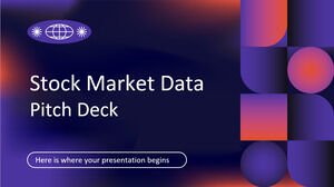 Stock Market Data Pitch Deck PowerPoint Templates Free Download