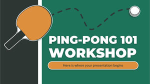 Ping-Pong 101 Workshop PowerPoint Templates Free Download