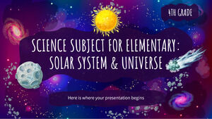 Science Subject for Elementary - 4th Grade: Solar System & Universe ...