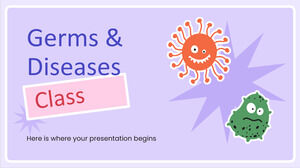 Germs & Diseases Class PowerPoint Templates Free Download