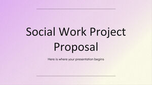 Social Work Project Proposal PowerPoint Templates Free Download