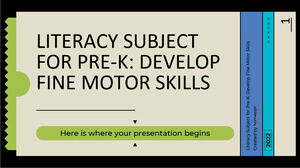 Literacy Subject for Pre-K: Develop Fine Motor Skills PowerPoint ...