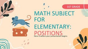 Math Subject for Elementary - 1st Grade: Positions PowerPoint Templates ...