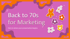 Back to 70s for Marketing PowerPoint Templates Free Download