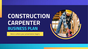 Construction Carpenter Business Plan PowerPoint Templates Free Download