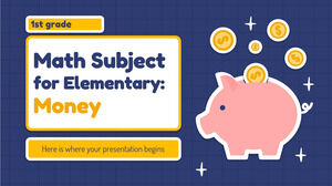 Math Subject for Elementary - 1st Grade: Money PowerPoint Templates ...