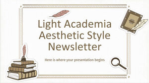 Light Academia Aesthetic Style Newsletter PowerPoint Templates Free ...