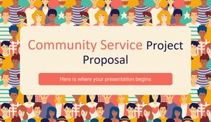 Community Service Project Proposal PowerPoint Templates Free Download