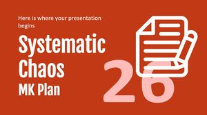 Systematic Chaos MK Plan PowerPoint Templates Free Download