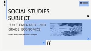 Social Studies Subject for Elementary - 2nd Grade: Economics PowerPoint ...