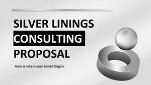 Silver Linings Consulting Proposal PowerPoint Templates Free Download
