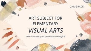 Art Subject for Elementary: Visual Arts PowerPoint Templates Free Download