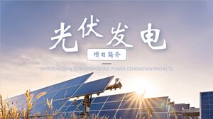 Introduction PPT Template for Photovoltaic Power Generation Project ...